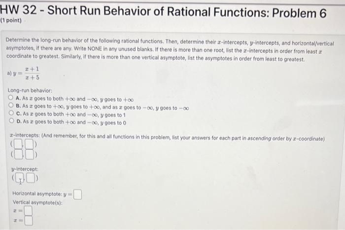 Solved -W 32 - Short Run Behavior of Rational Functions: | Chegg.com