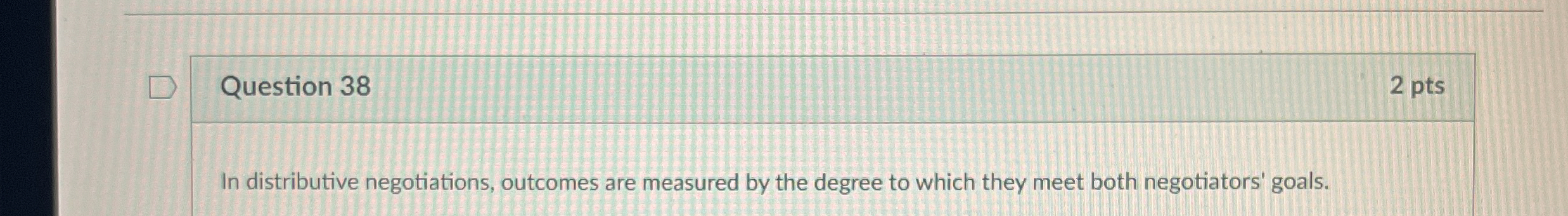 Solved Question 382 ﻿ptsIn distributive negotiations, | Chegg.com