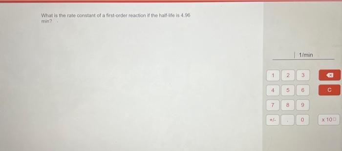 Solved What is the rate constant of a first-order reaction | Chegg.com