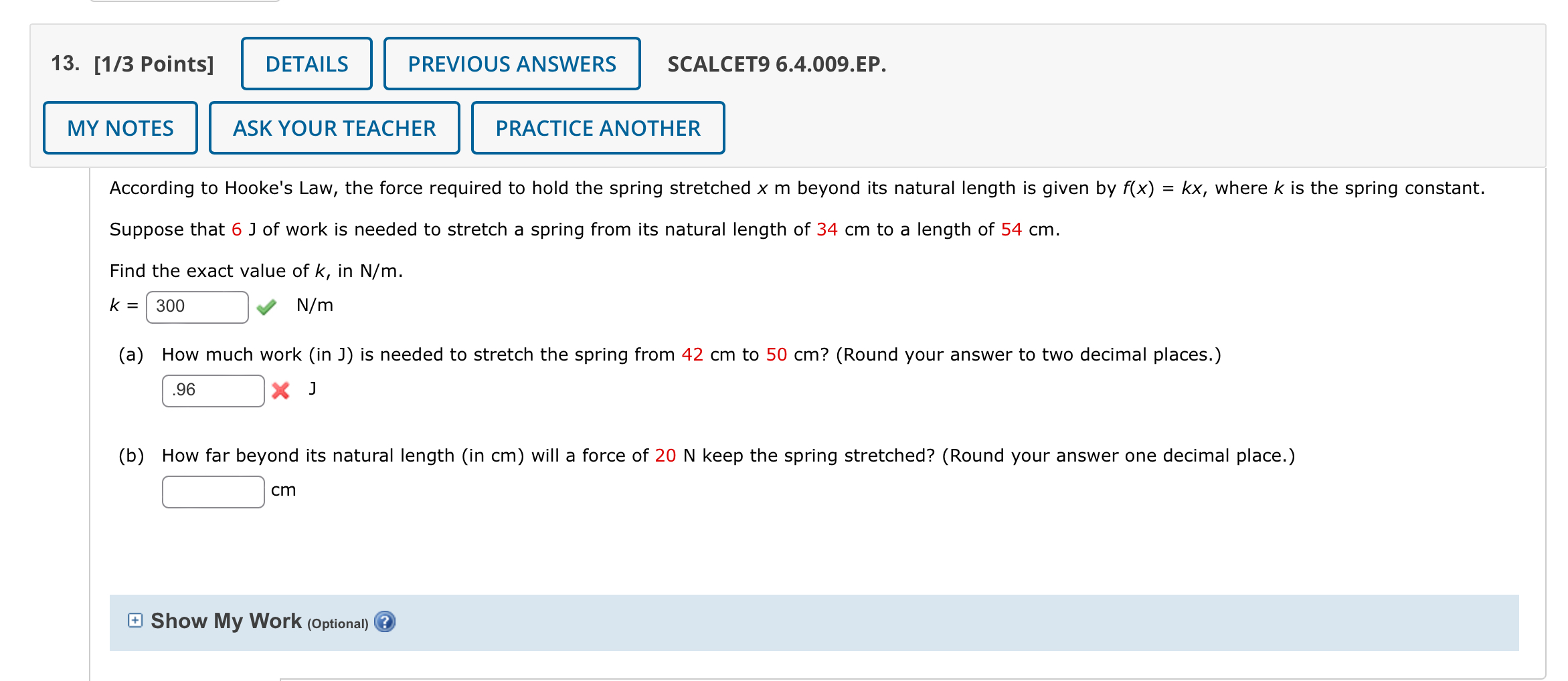 Solved Suppose that 6J ﻿of work is needed to stretch a | Chegg.com