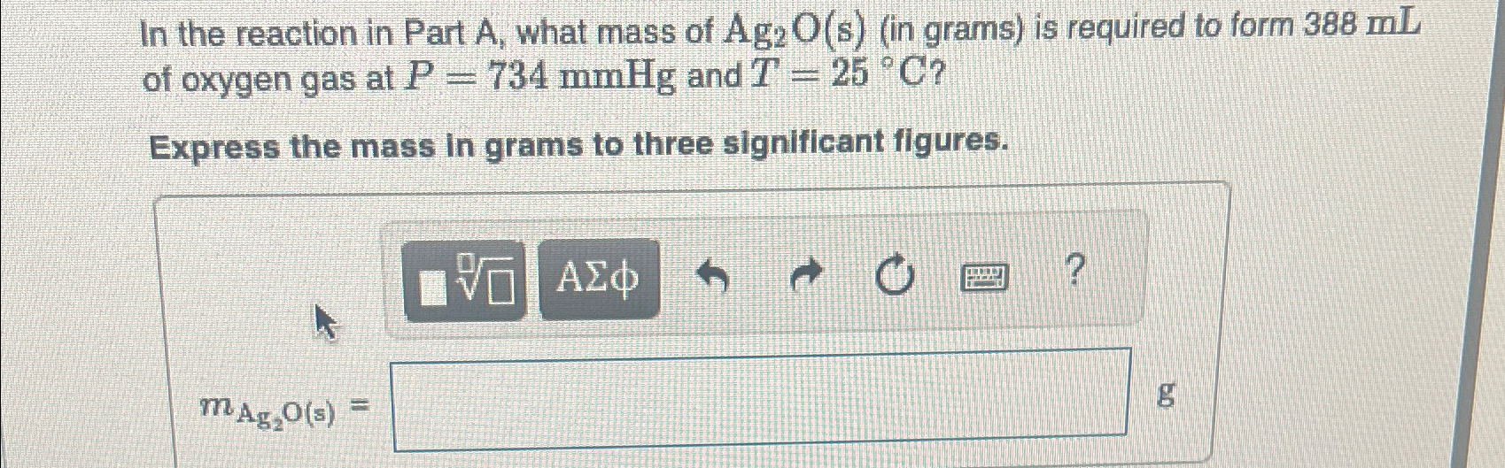 In the reaction in Part A, what mass of Ag_(2)O(s) | Chegg.com