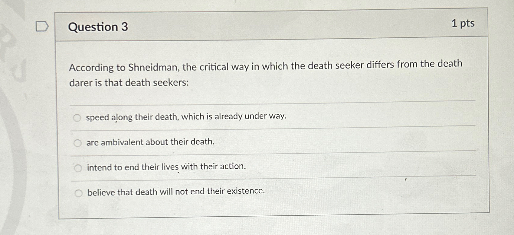 Solved Question 31ptsAccording to Shneidman, the critical | Chegg.com