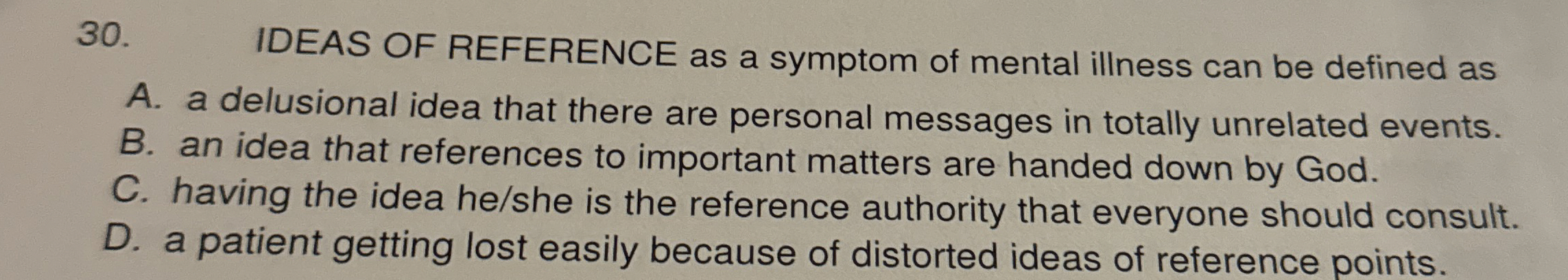 Solved IDEAS OF REFERENCE as a symptom of mental illiness | Chegg.com