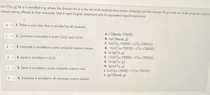 Solved eet C(x,y) be x is enrolled in y. where the domain | Chegg.com