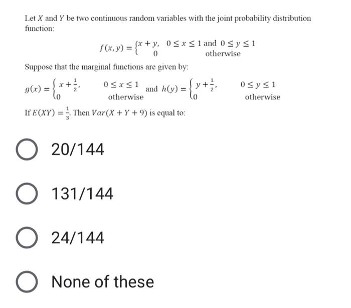 Solved Let X and Y be two continuous random variables with | Chegg.com