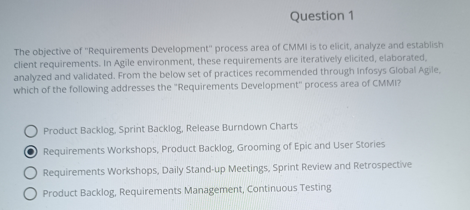 Solved Question 1The objective of "Requirements Development" | Chegg.com