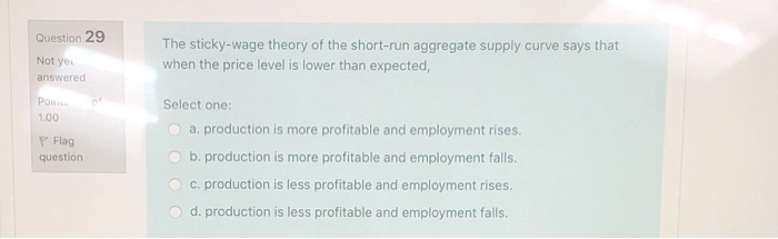 Solved the sticky wage theory of the short-run aggregate | Chegg.com