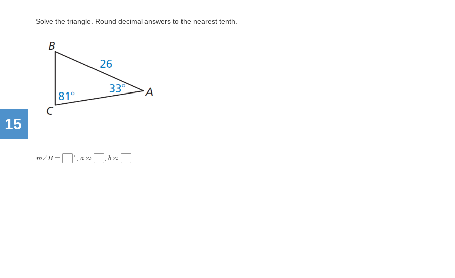 Solved Solve the triangle. Round decimal answers to the | Chegg.com