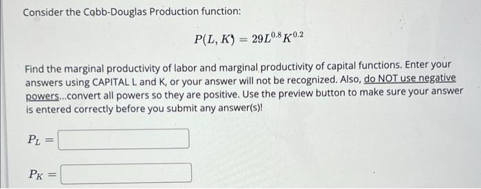 Solved Consider the Cabb-Douglas Production function: | Chegg.com