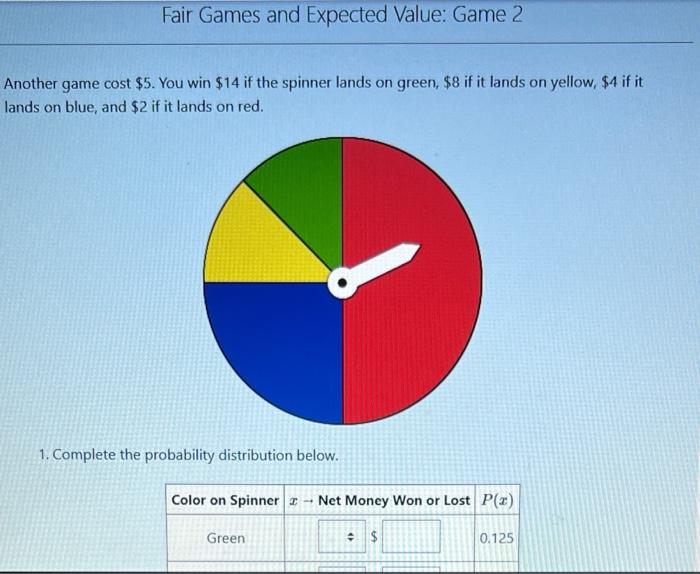 Solved Fair Games and Expected Value: Game 2 Another game | Chegg.com