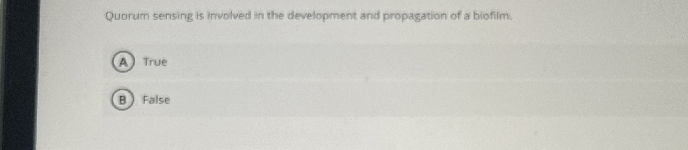 Solved Quorum sensing is involved in the development and | Chegg.com