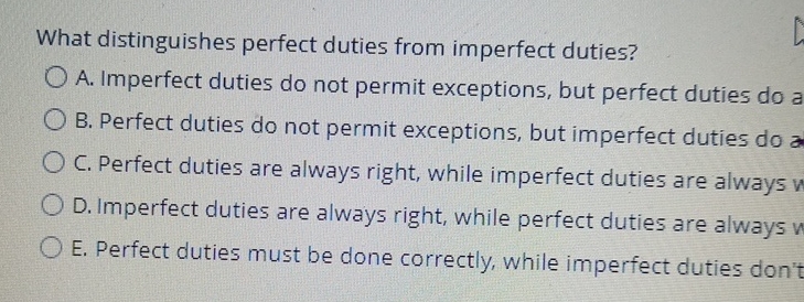 Solved What distinguishes perfect duties from imperfect | Chegg.com