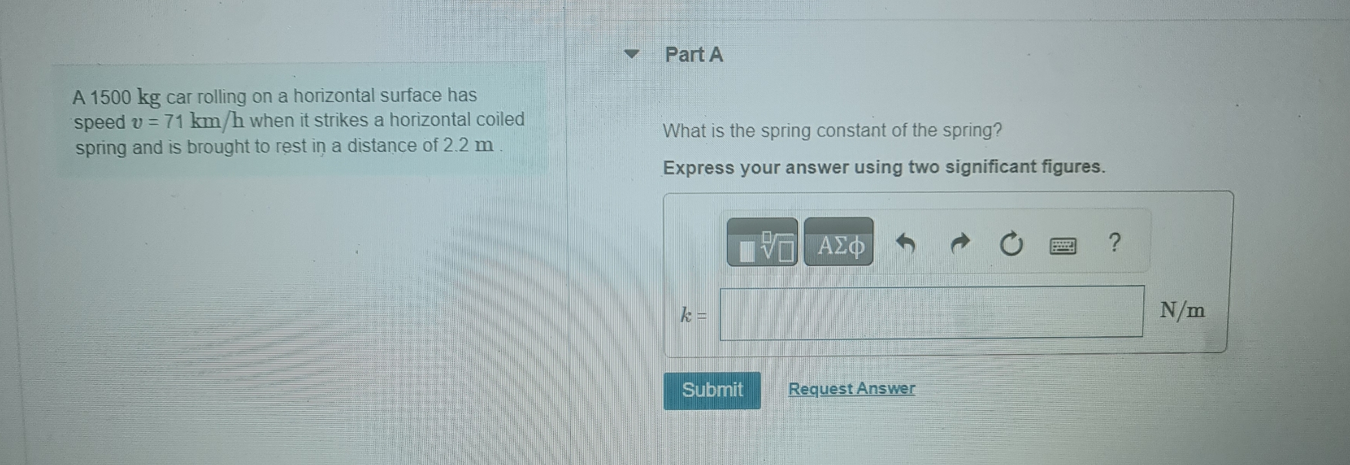 Solved Part AA 1500kg ﻿car rolling on a horizontal surface | Chegg.com