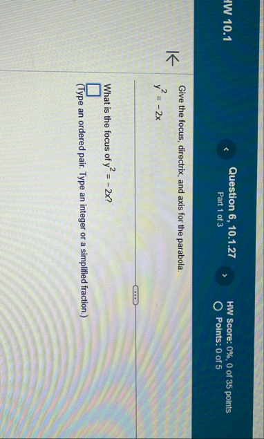 Solved IW 10.1Question 6, 10.1.27HW Score: 0%, 0 ﻿of 35 | Chegg.com