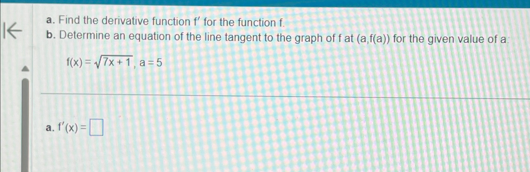 Solved A ﻿find The Derivative Function F ﻿for The Function 8234