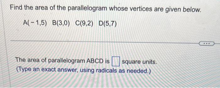 Solved Find the area of the parallelogram whose vertices are | Chegg.com