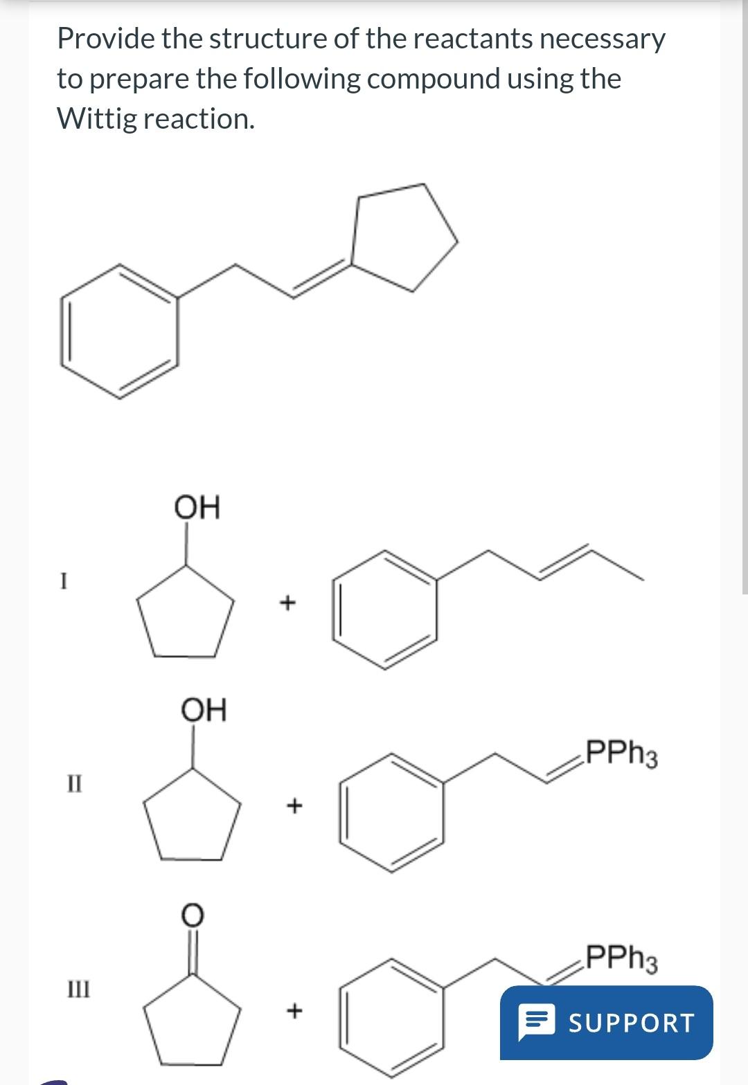 Solved Provide the structure of the reactants necessary to | Chegg.com