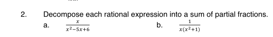 Solved Decompose each rational expression into a sum of | Chegg.com