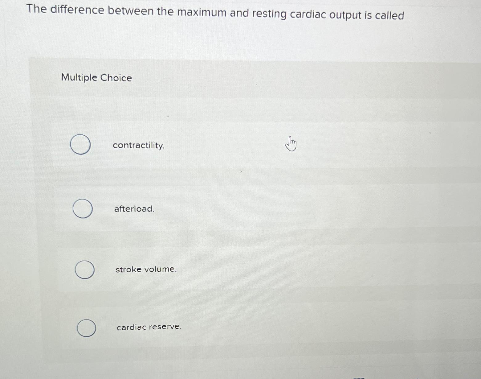 Solved The difference between the maximum and resting | Chegg.com