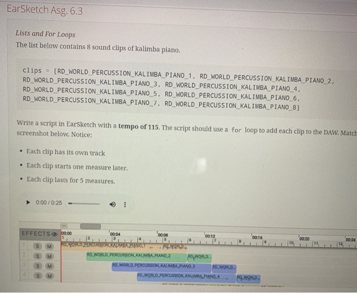 Solved EarSketch Asg. 6.3 Lists and For Loops The list below | Chegg.com