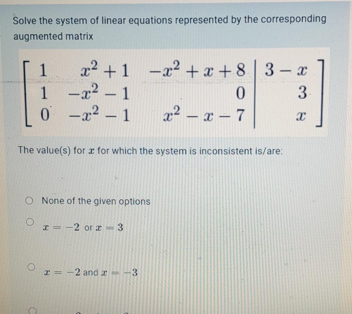 Solved Solve the system of linear equations represented by | Chegg.com