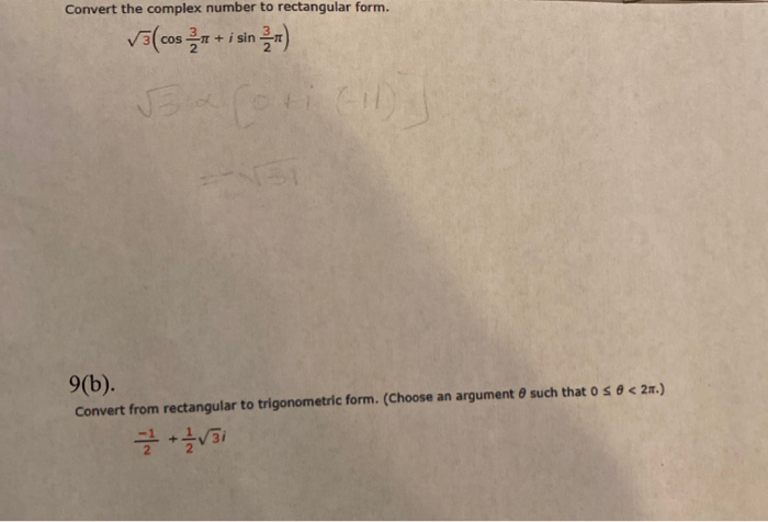 Solved Convert the complex number to rectangular form. | Chegg.com