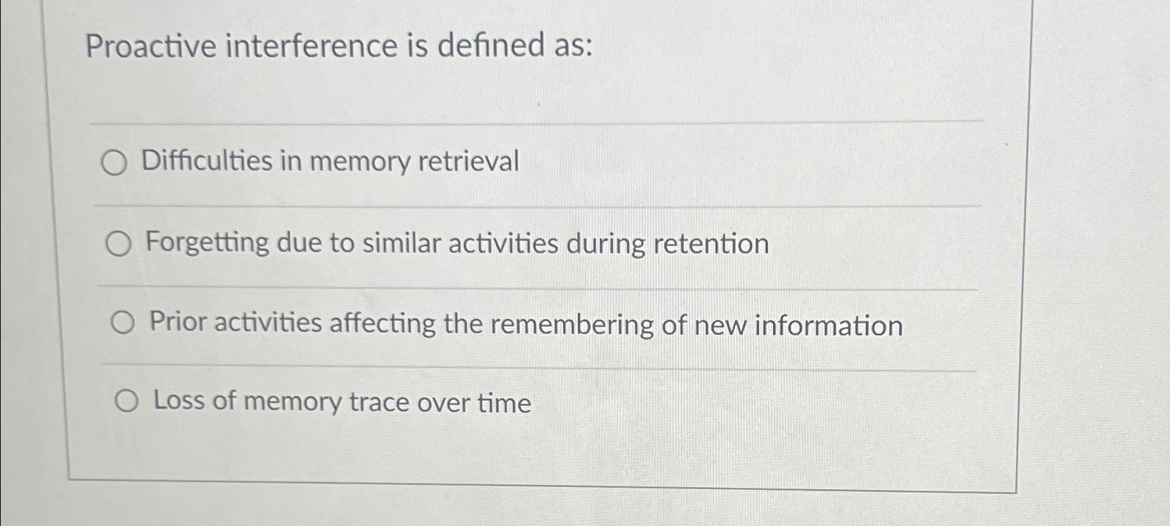 Proactive interference is defined as:q,Difficulties | Chegg.com
