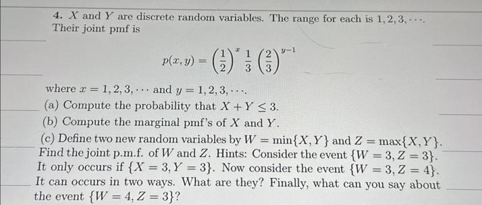Solved 4. X and Y are discrete random variables. The range | Chegg.com