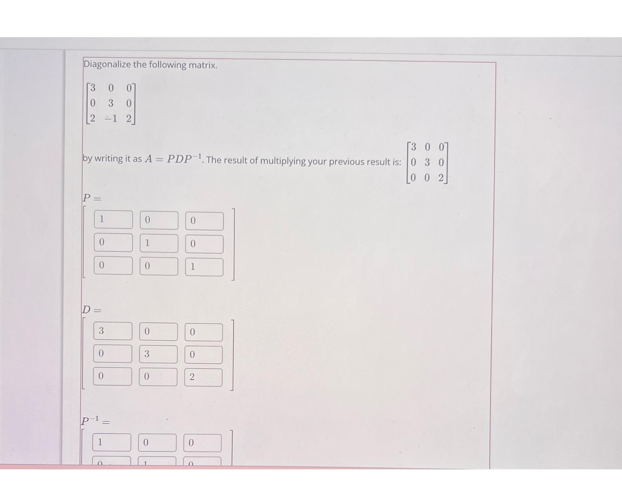 Solved Diagonalize the following matrix.[3000302-12]by | Chegg.com