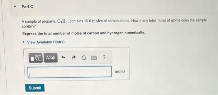 Solved A sample of propane, C3H8, contains 15.6 moles of | Chegg.com
