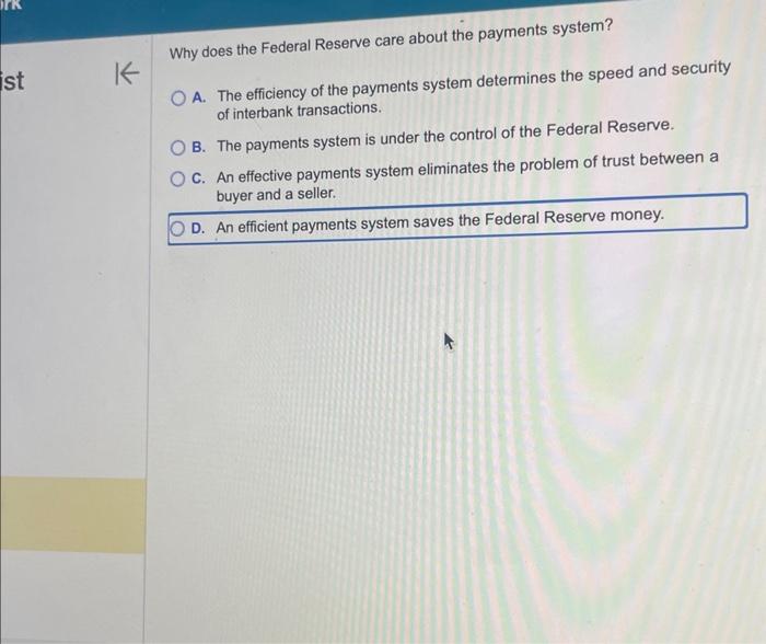 Solved Why does the Federal Reserve care about the payments | Chegg.com
