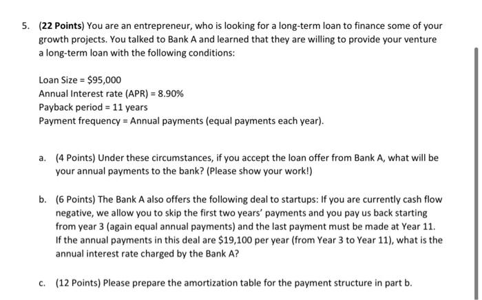 Solved 5. (22 Points) You are an entrepreneur, who is | Chegg.com