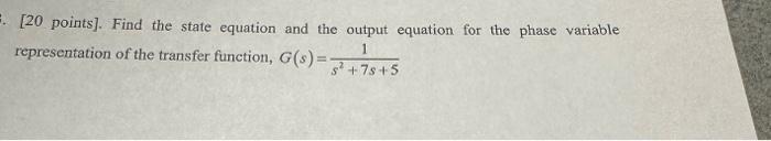 Solved [20 points]. Find the state equation and the output | Chegg.com