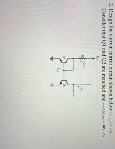 Solved Design the current mirror circuit shown below for | Chegg.com