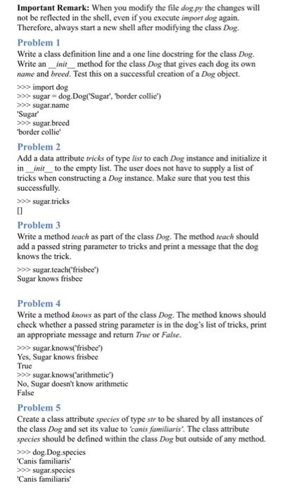 Solved Important Remark: When you modify the file dog py the | Chegg.com