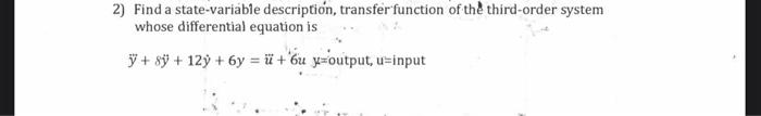 Solved 2) Find a state-variable description, transfer | Chegg.com