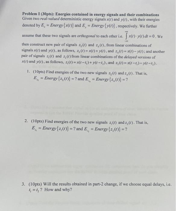 Solved Problem I (30pts): Energies contained in energy | Chegg.com