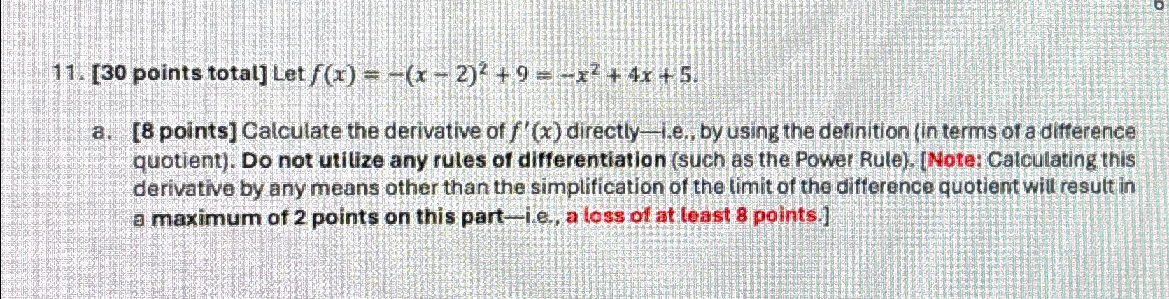 Solved [30 ﻿points total] ﻿Let f(x)=-(x-2)2+9=-x2+4x+5.a. [8 | Chegg.com
