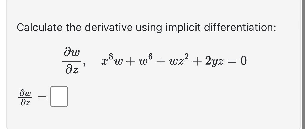 Solved Calculate the derivative using implicit | Chegg.com