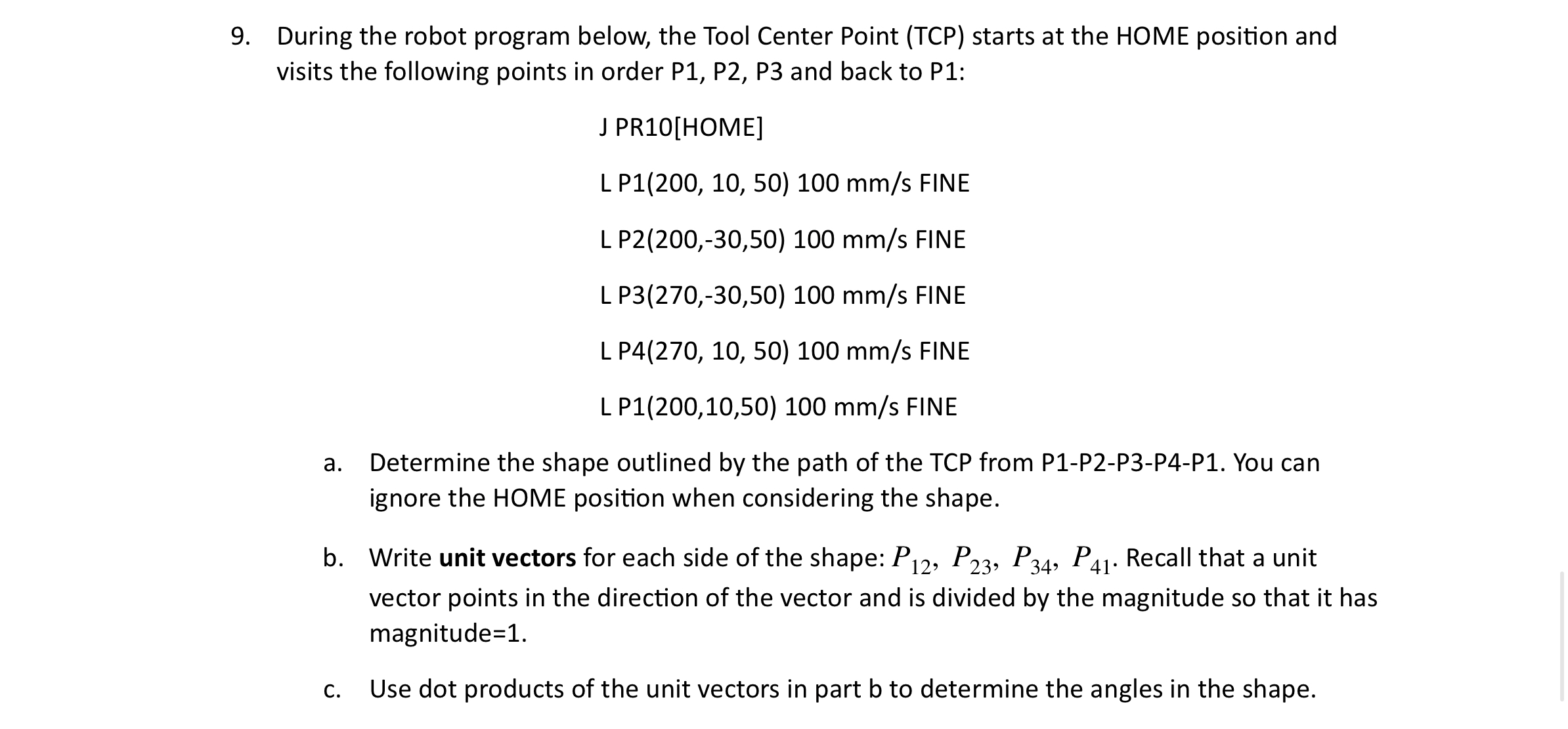 Solved During the robot program below, the Tool Center Point | Chegg.com