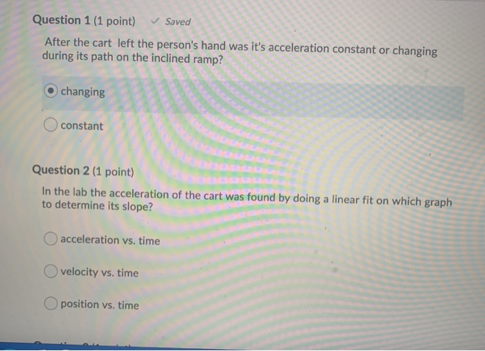 Solved Question 1 (1 point) Saved After the cart left the | Chegg.com