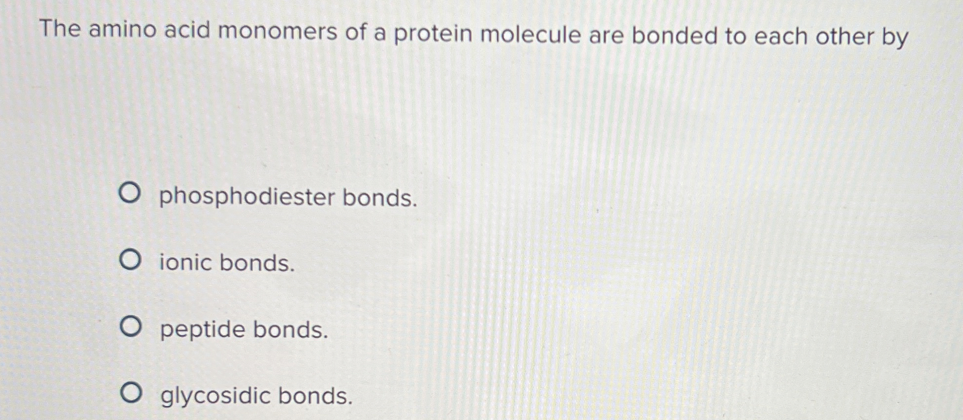 Solved The amino acid monomers of a protein molecule are | Chegg.com