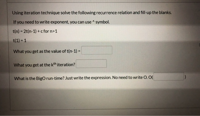 Solved Using iteration technique solve the following | Chegg.com