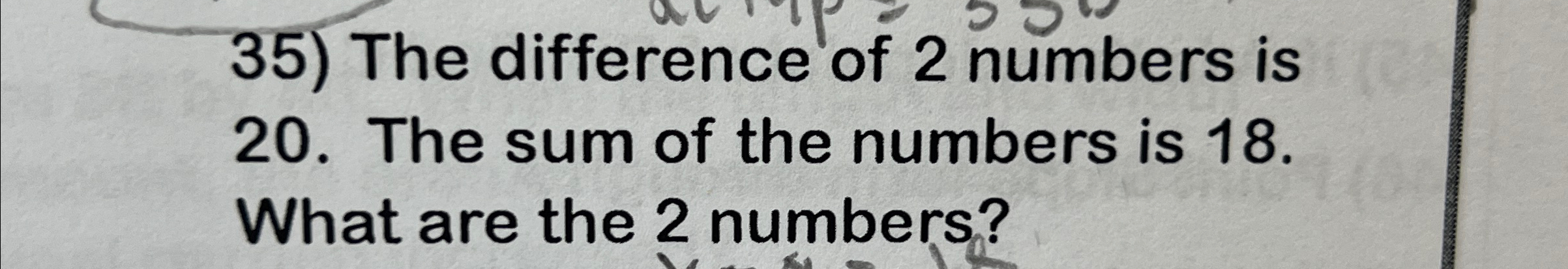Solved The difference of 2 ﻿numbers isThe sum of the numbers | Chegg.com