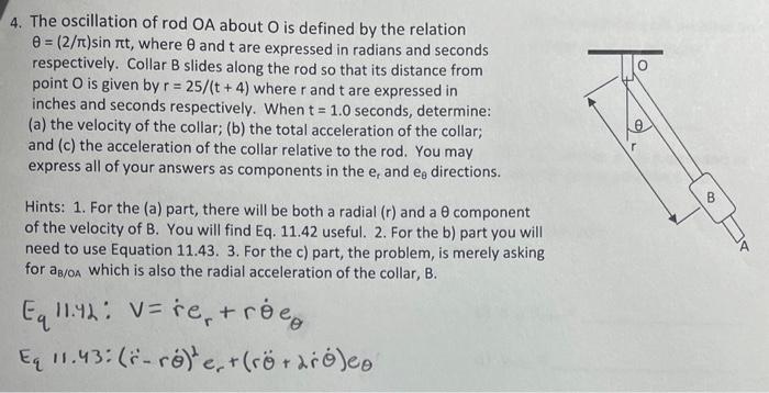Solved 4. The oscillation of rod OA about O is defined by | Chegg.com