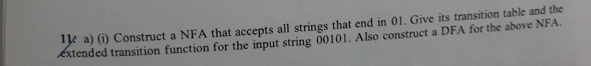 Solved 11. a) (1) Construct a NFA that accepts all strings | Chegg.com