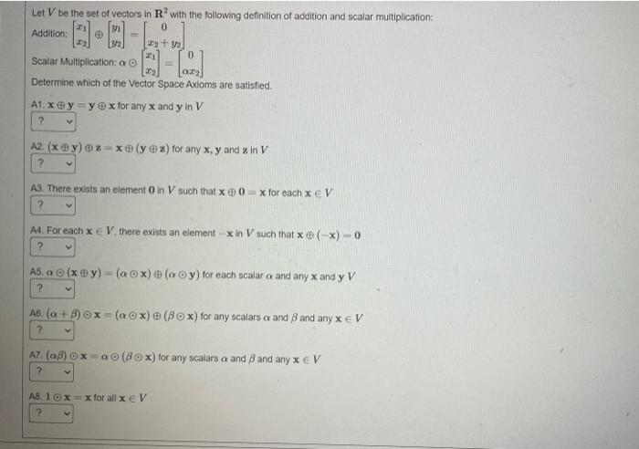 Solved Let V be the set of vectors in R2 with the following | Chegg.com