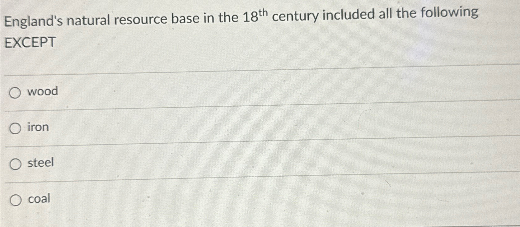 Solved England's natural resource base in the 18th ﻿century | Chegg.com