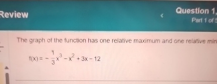 Solved ReviewQuestion 1,Part 1 ﻿ofThe graph of the function | Chegg.com