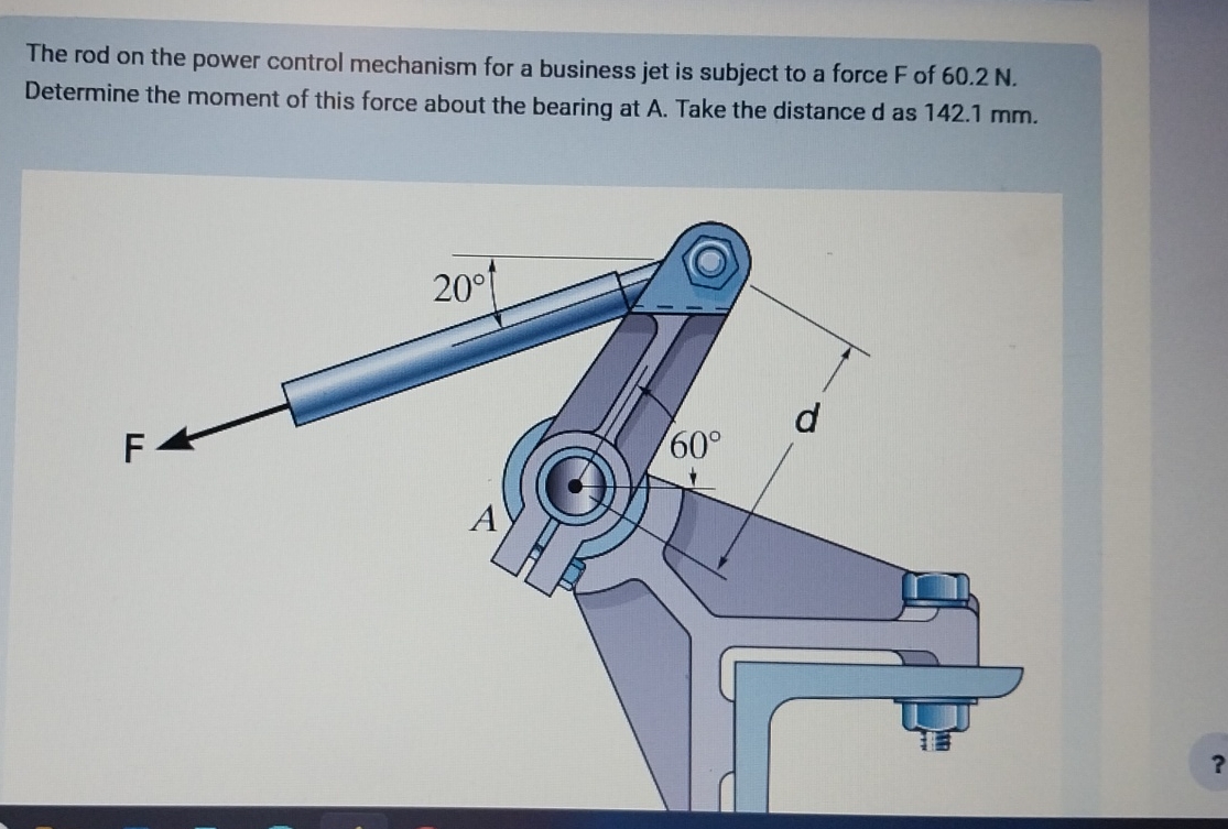 Solved The rod on the power control mechanism for a business | Chegg.com